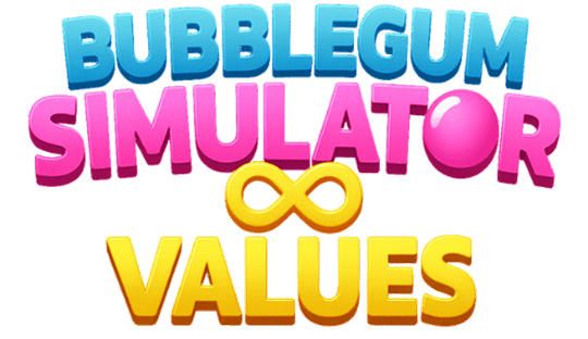 Bubblegum Simulator Infinity Trading Values| BGSI Values